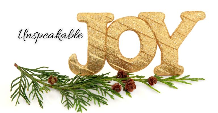 Unspeakable Joy – Ardently HIS